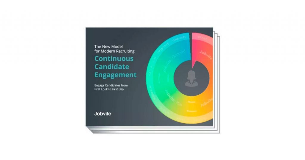 Requirements for a Continuous Candidate Engagement™ Strategy | Jobvite
