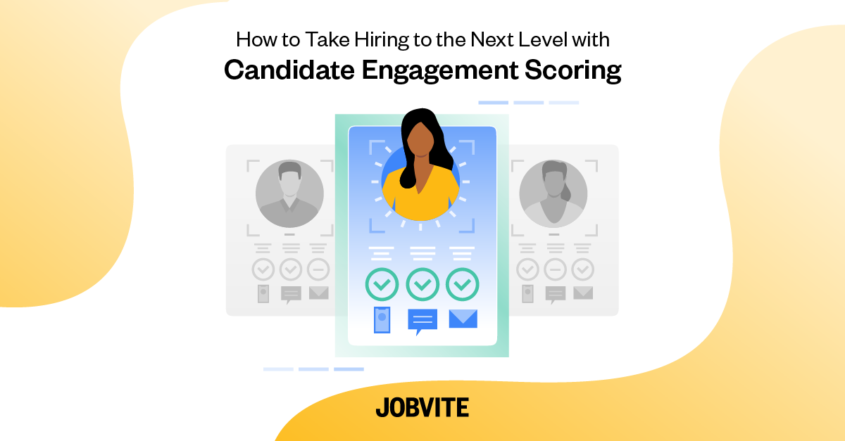 Candidate Engagement Scoring - Jobvite